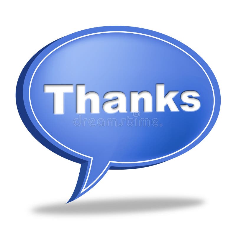 Thanks Speech Bubble Means Gratefulness Message and Thankfulness Stock ...