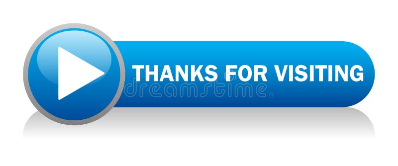 Thanks Visiting Sign Stock Illustrations – 89 Thanks Visiting Sign ...