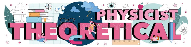 Theoretical Physicist Typographic Header. Physicist Explore Electricity ...