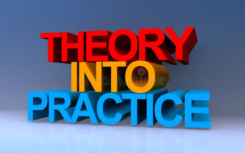 Theory into Practice on Blue Stock Illustration - Illustration of ...