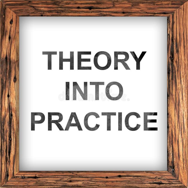 Theory into Practice Text Message Written on Note Page. Education and ...