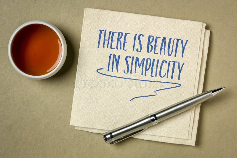 There is Beauty in Simplicity - Inspirational Note Stock Photo - Image ...