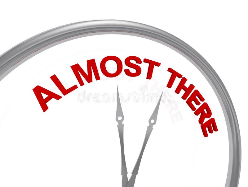 Almost there on clock stock illustration. Illustration of remind ...