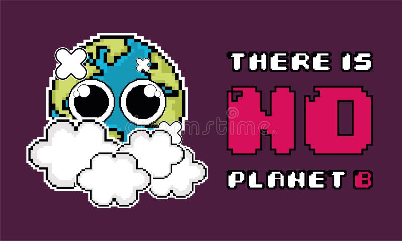 There is no plan B stock vector. Illustration of environmental - 216187994