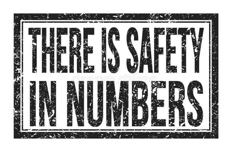 THERE is SAFETY in NUMBERS, Words on Black Rectangle Stamp Sign Stock ...