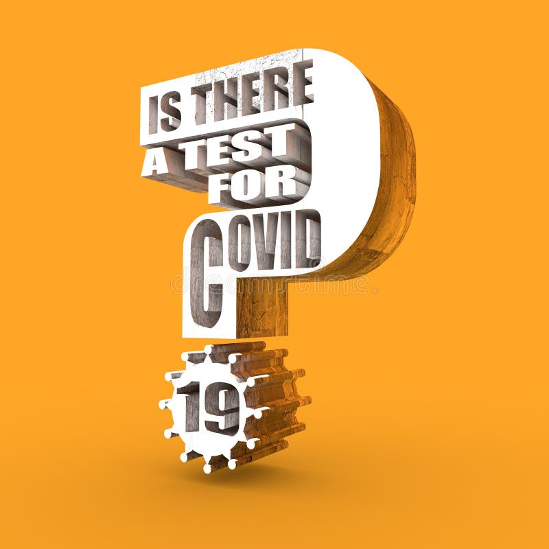Is There a Test for Covid 19 Text Stock Illustration - Illustration of ...