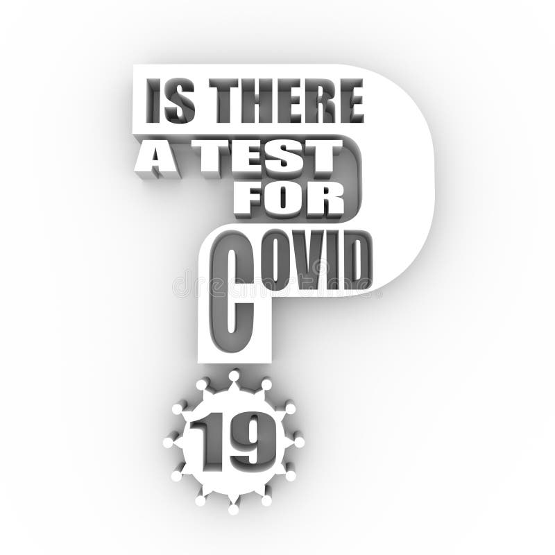 Is There a Test for Covid 19 Text Stock Illustration - Illustration of ...