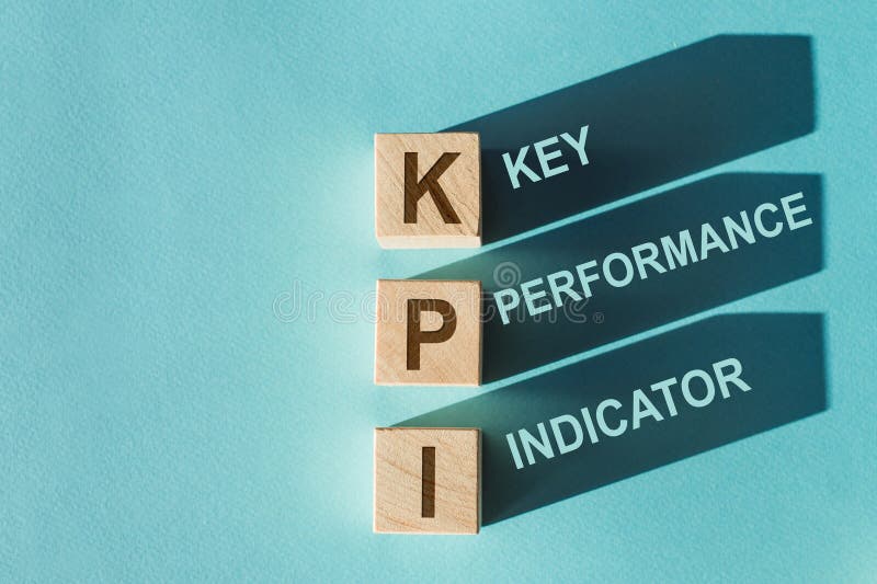 There Is Wood Cubes With The Word Kpi It S An Abbreviation For Key