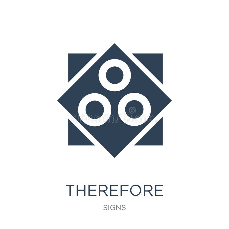 Therefore Symbol Icon Vector Sign and Symbol Isolated on White ...