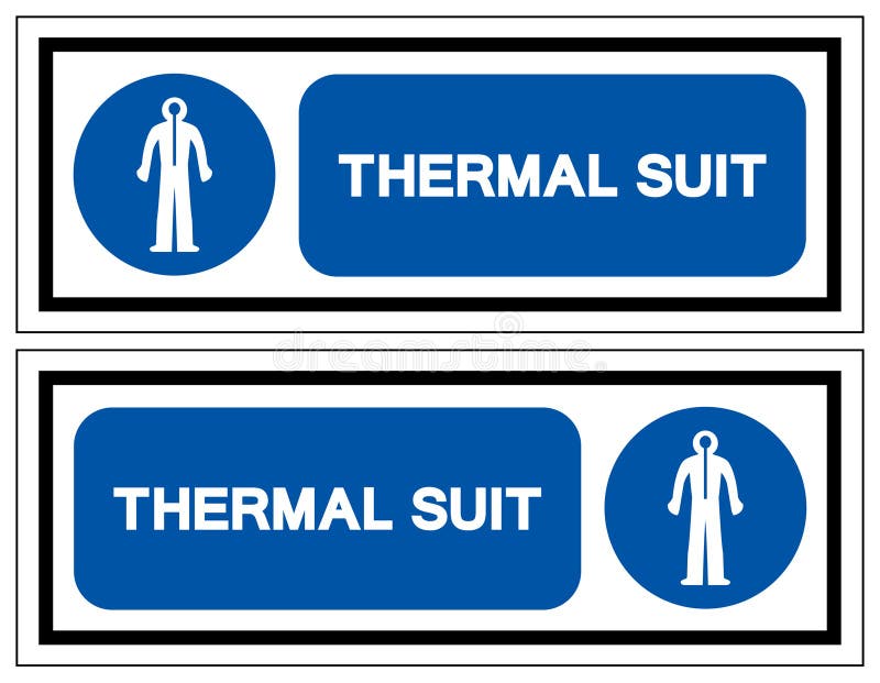 Notice Thermal Suit Symbol Sign, Vector Illustration, Isolate on White ...
