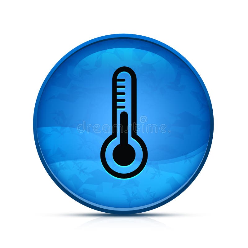Thermometer Icon on Classy Splash Blue Round Button Illustration Stock ...