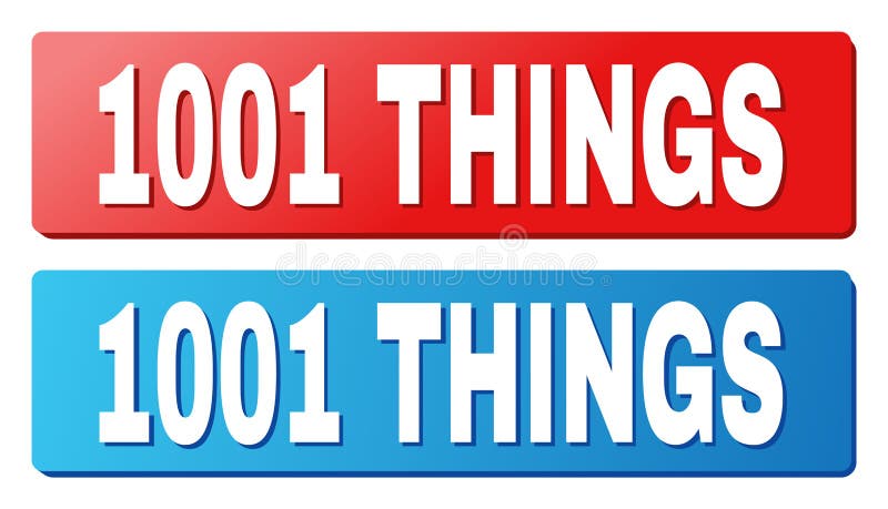 1001 THINGS Text on Blue and Red Rectangle Buttons Stock Vector ...