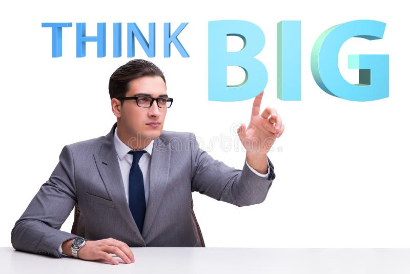 Think Big Concept with Businessman Stock Image - Image of success ...