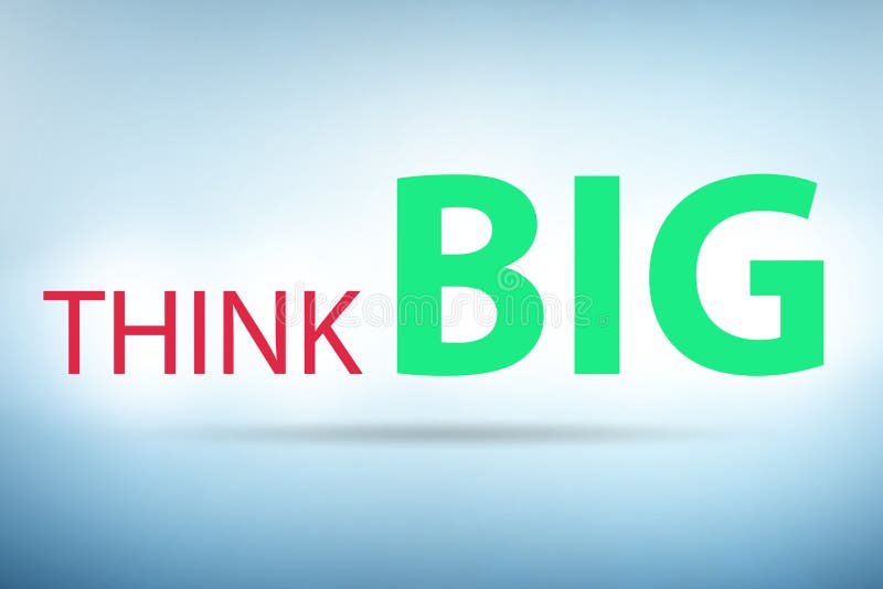 Think Big Concept with Letters Stock Illustration - Illustration of ...