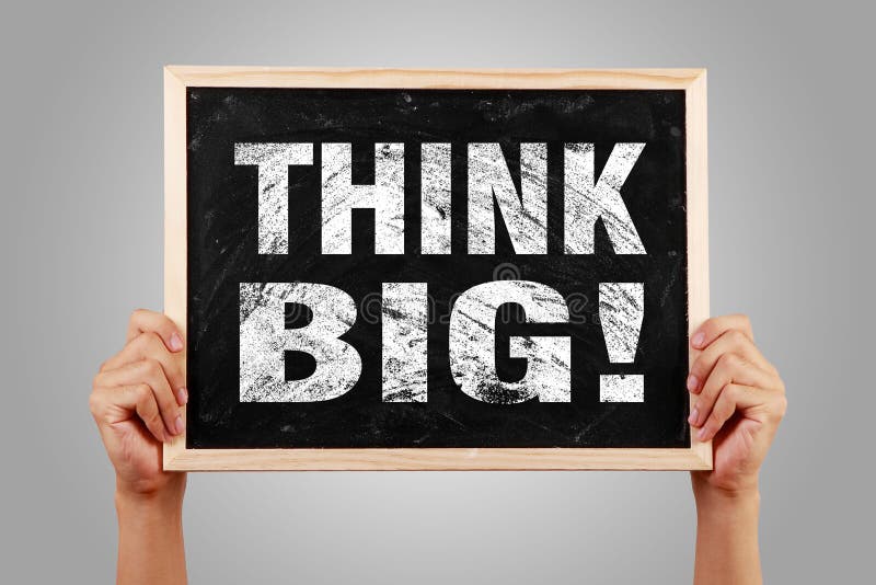 Think big stock photo. Image of goal, mindset, positive - 51263774