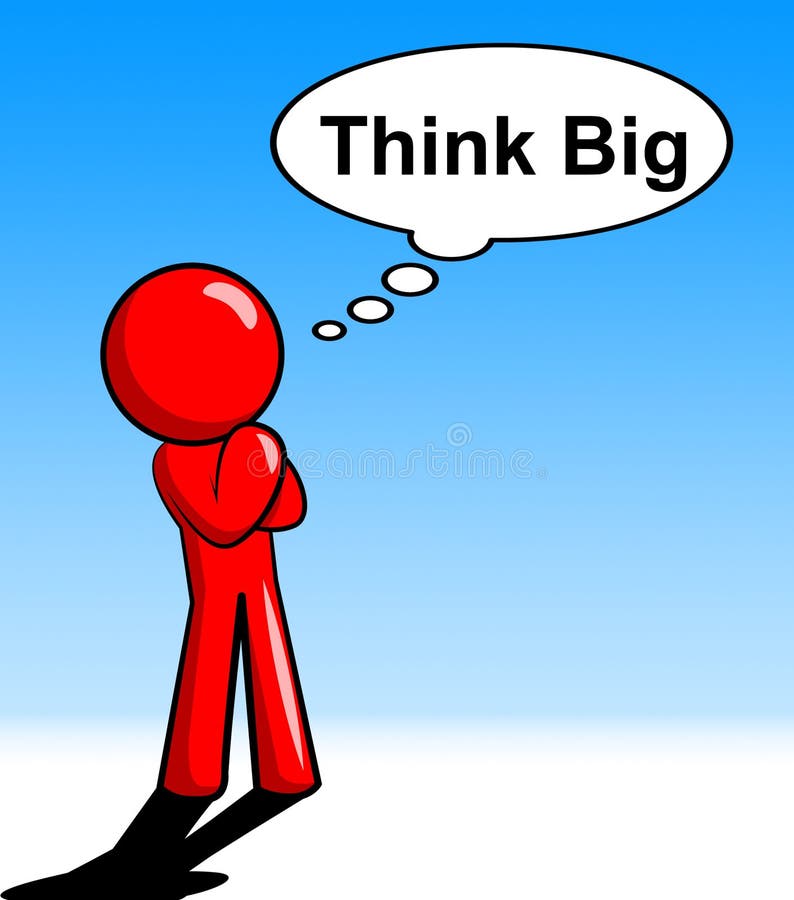 Think Big Represents Plan of Action and about Stock Illustration ...