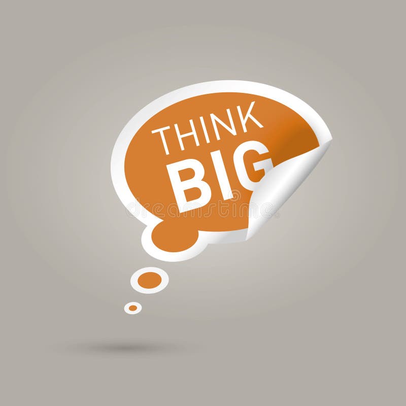 Think Big Text Message. - Vector Stock Vector - Illustration of ...