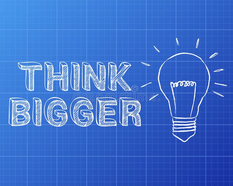 Think Bigger Light Bulb Blueprint Stock Illustrations – 2 Think Bigger ...