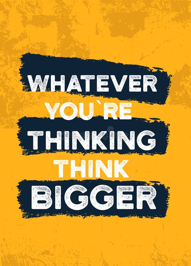 Think Bigger Yellow Poster. Business Concept. Creative Design Stock ...