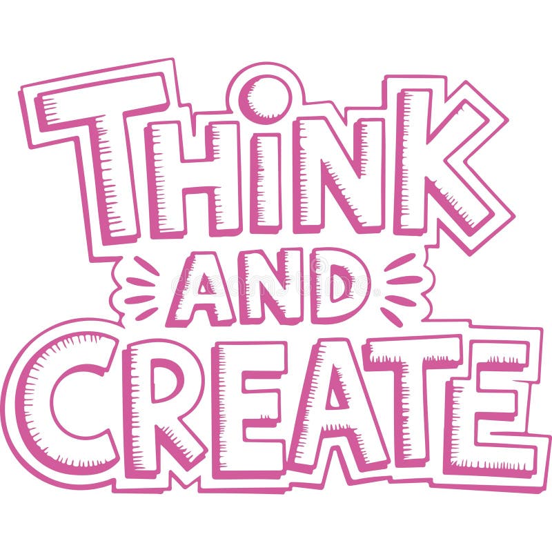 Think and Create Bold Typography Stock Illustration - Illustration of ...
