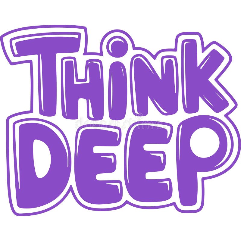 Think Deep Bold Black Typography Stock Illustration - Illustration of ...