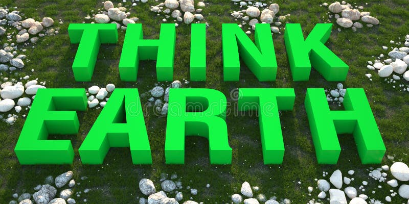 Think Earth on green grass stock illustration. Illustration of concepts ...