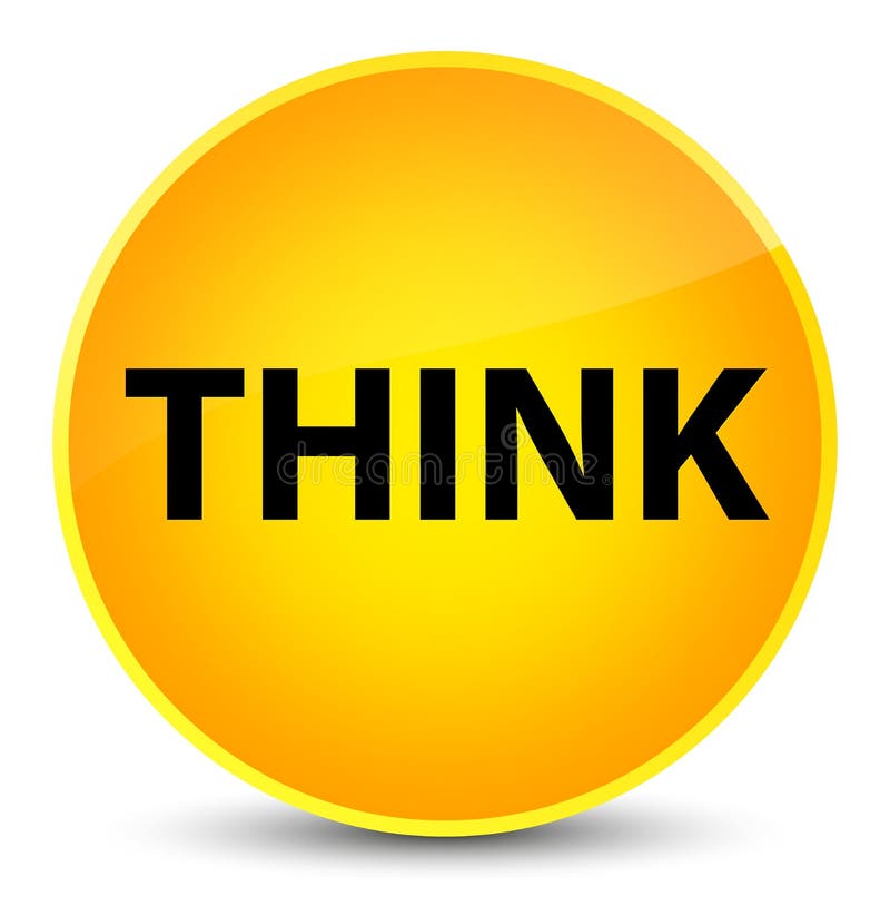 Think Elegant Yellow Round Button Stock Illustration - Illustration of ...