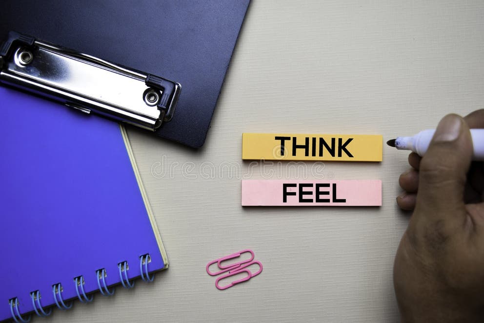 Think or Feel Text on Sticky Notes with Office Desk Concept Stock Photo ...