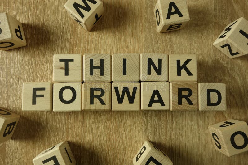 Think Forward Text from Wooden Blocks Stock Image - Image of problem ...
