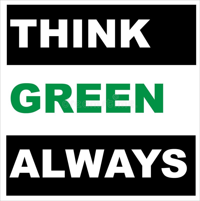 Think Green always Vector Image for Education and Awareness Programs ...