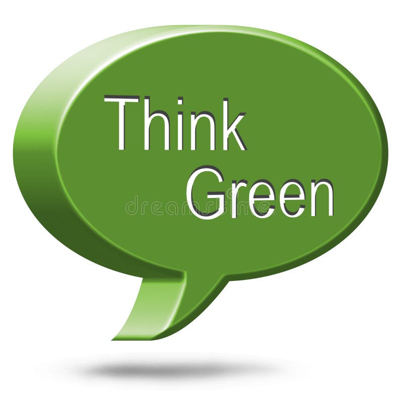 Think Green stock illustration. Illustration of decision - 45810971