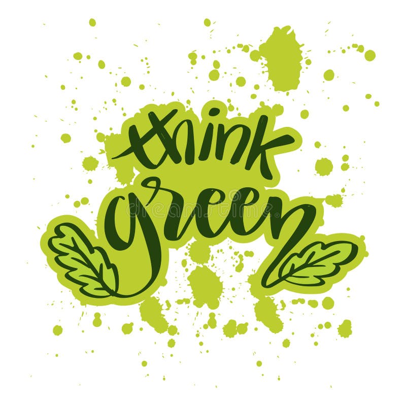 Think Green Calligraphy Stock Illustrations – 343 Think Green ...