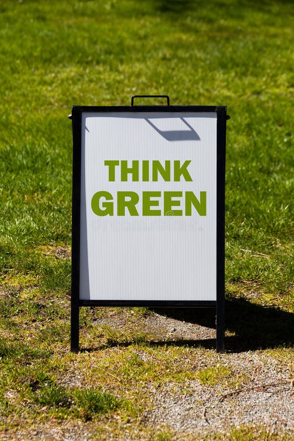 Think Green sign stock photo. Image of sandwich, environmental - 78996258
