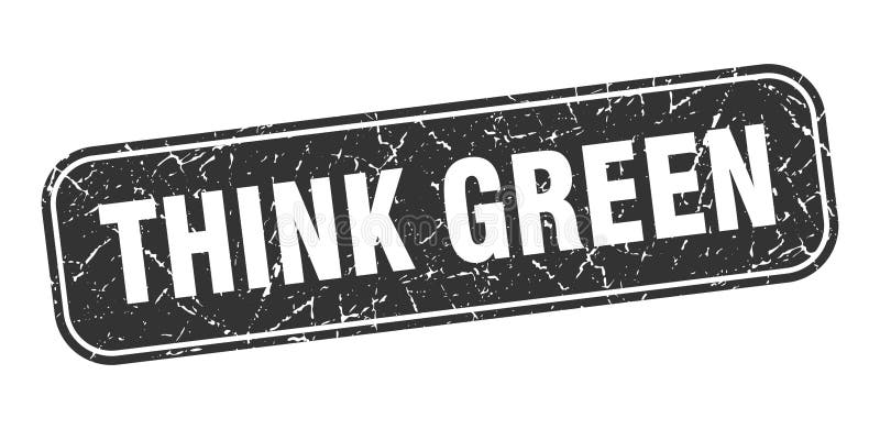 Think Green Stamp Stock Illustrations – 648 Think Green Stamp Stock ...