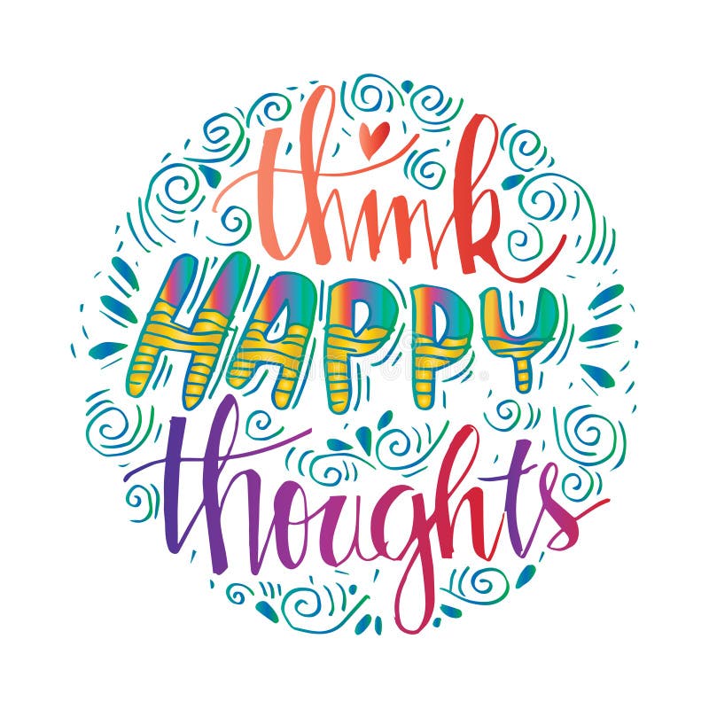 Think happy thought. stock illustration. Illustration of abstract ...