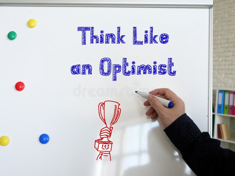 Think Like an Optimist Inscription on the Sheet Stock Image - Image of ...