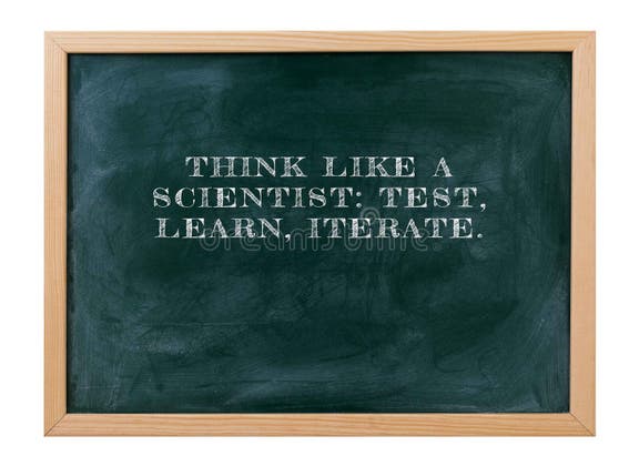 Think Like a Scientist Test Learn Iterate Experimentation Stock Photo ...