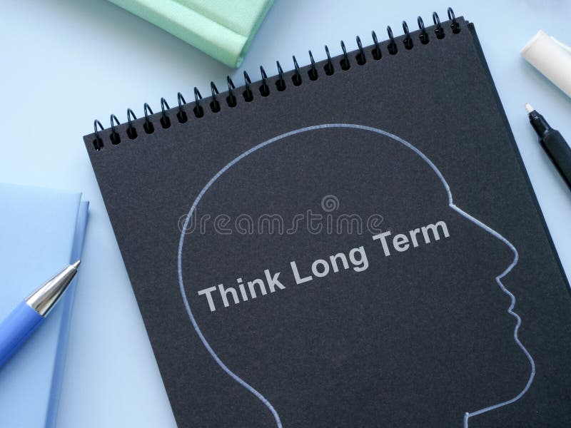 Think Long Term Phrase Inside Head Outline. Future Vision. Stock Image ...
