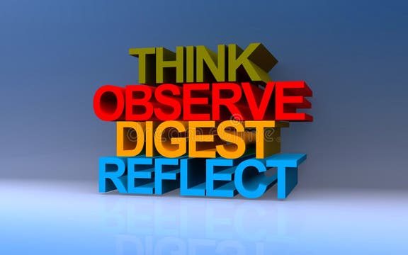Think, Observe, Digest, Reflect on Blue Stock Illustration ...