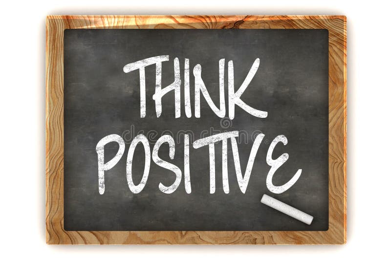 Think Positive Blackboard stock illustration. Illustration of ...