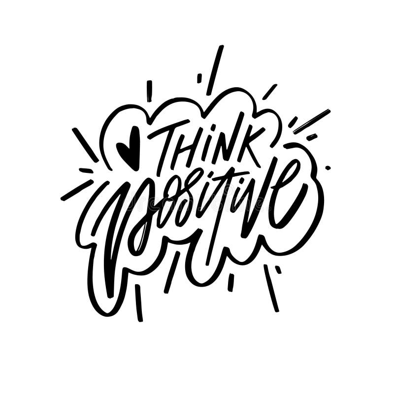 Think Positive Bold Black Lettering on a White Background. Stock ...
