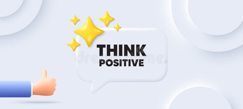 Think Positive Motivation Quote. Motivational Slogan. Neumorphic ...