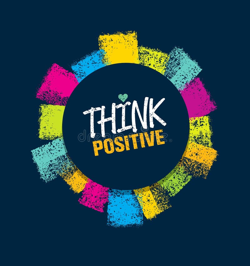 Think Positive. Rough Brush Stroke Design Element Concept Stock Vector ...