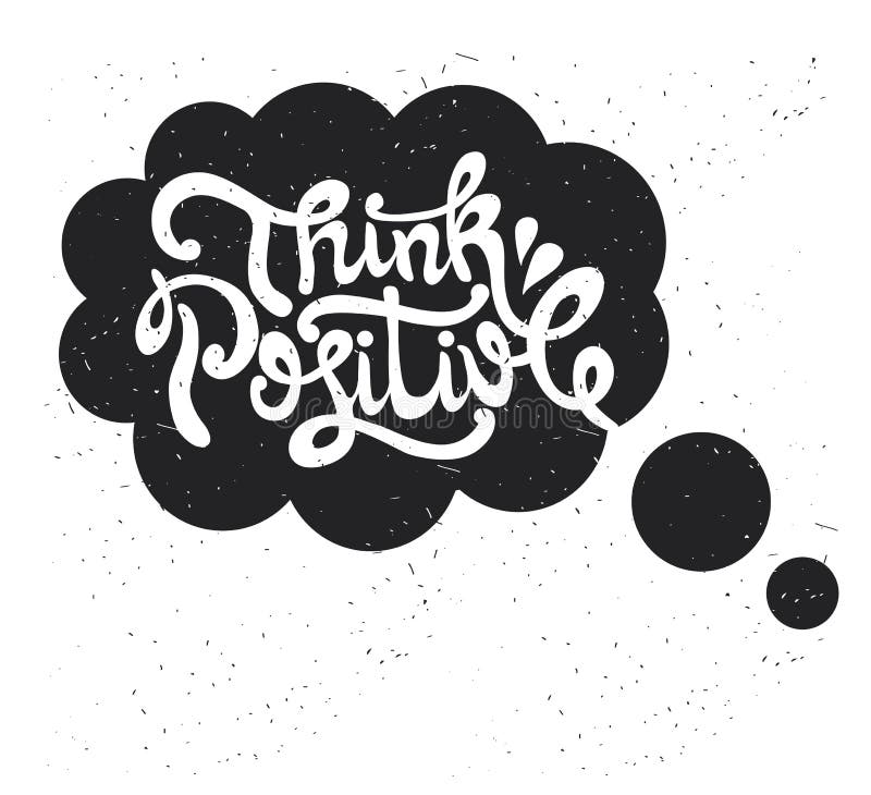 Think Positive. Type Design. Vector Illustration Stock Vector ...