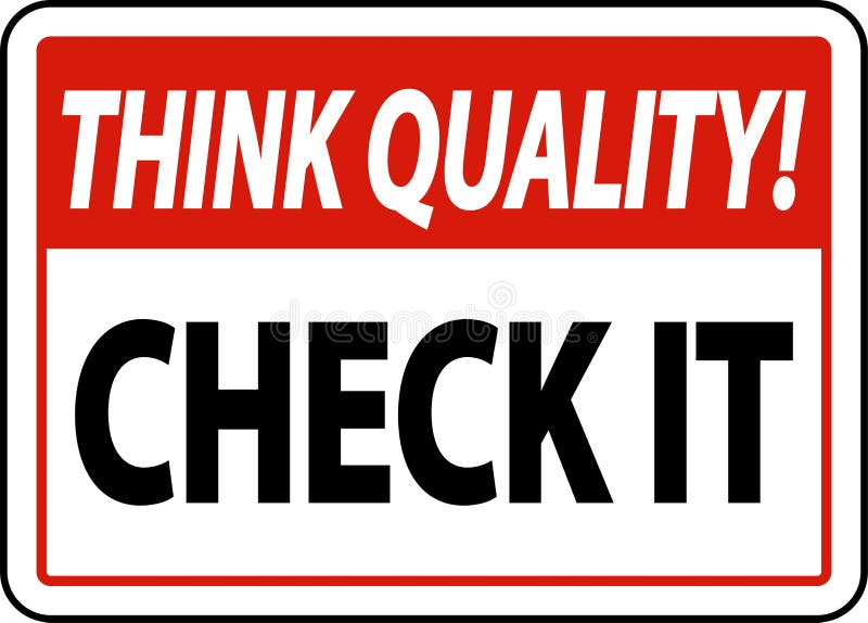 Think Quality Check it Sign Stock Vector - Illustration of concept ...