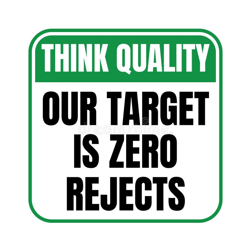 Think Quality Our Target is Zero Rejects Symbol Icon Stock Illustration ...