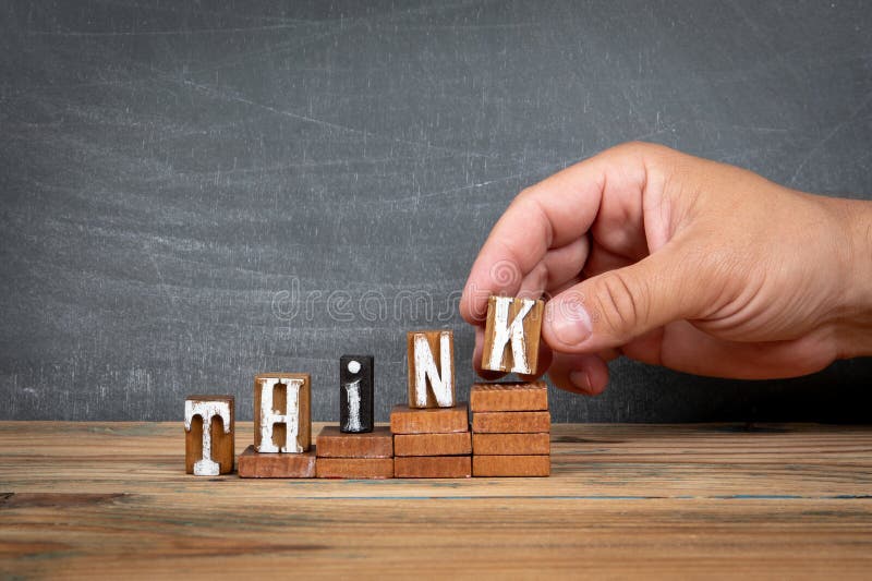 THINK. Wooden Letters, Alphabet Blocks on Steps Stock Photo - Image of ...