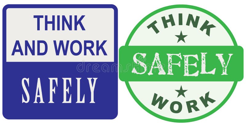 Think and work safely stock vector. Illustration of stay - 85998954