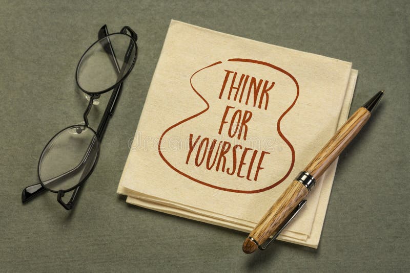 Think for Yourself Inspirational Note Stock Image - Image of confidence ...
