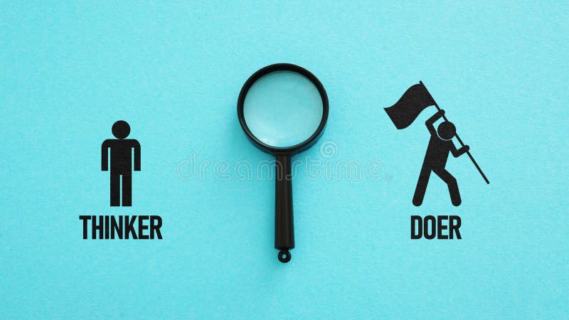 Thinker or Doer is Shown Using the Text. Doer or Dreamer Stock Image ...